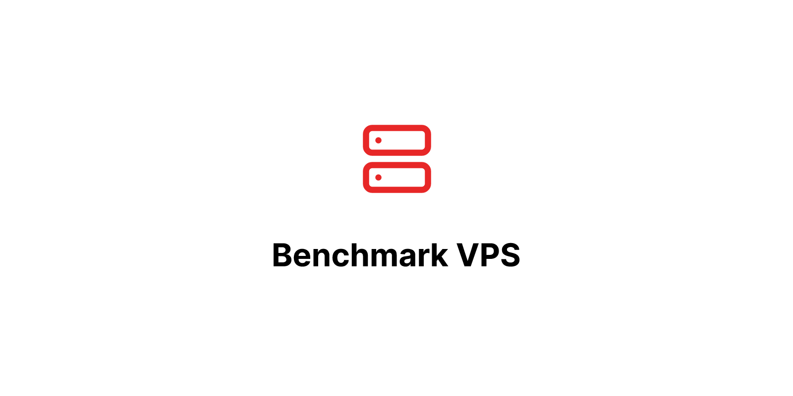 VPS Benchmarks - Compare VPS Performance, Speed & Pricing Across ...